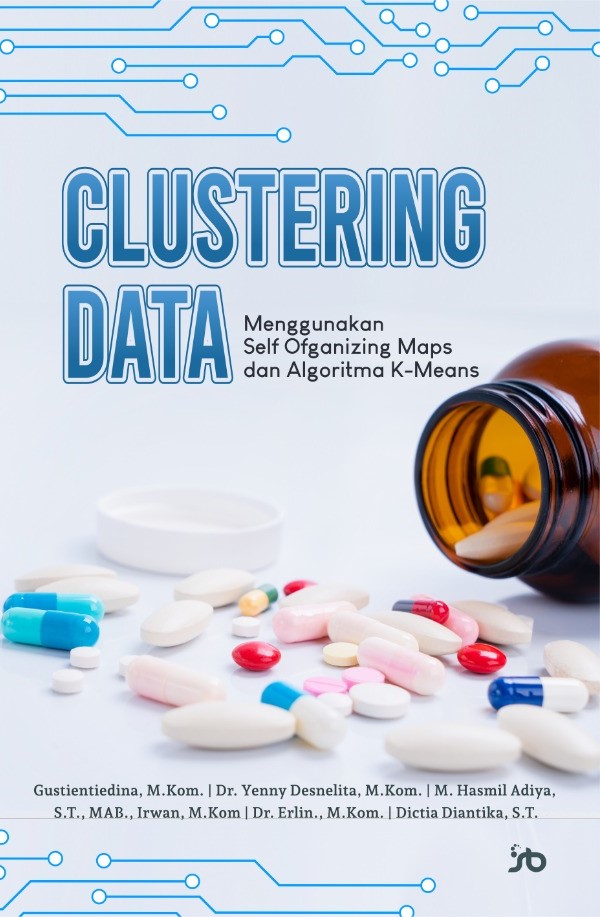 Clustering Data Menggunakan Self Ofganizing Maps Dan Algoritma K Means 5815